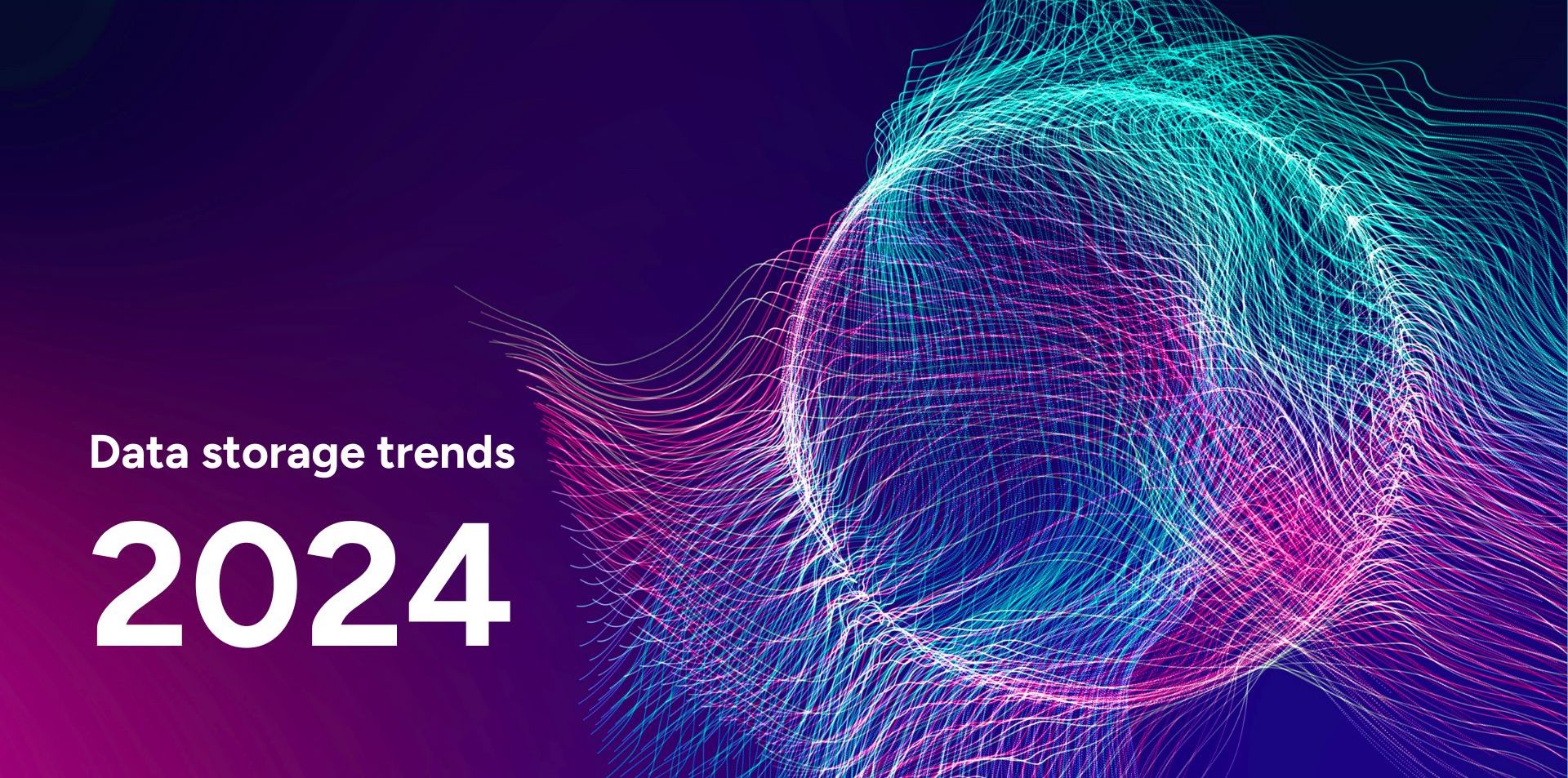 8 Data Storage Trends To Look Forward To In 2024 STORViX 8 Data Storage Trends To Look Forward To In 2024 STORViX